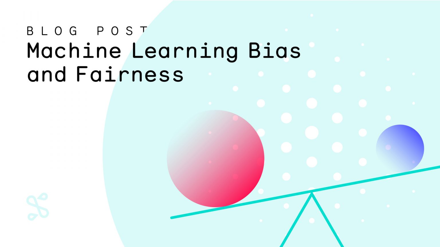 Machine Learning Bias and Fairness - Seldon Machine Learning Bias and Fairness - Seldon